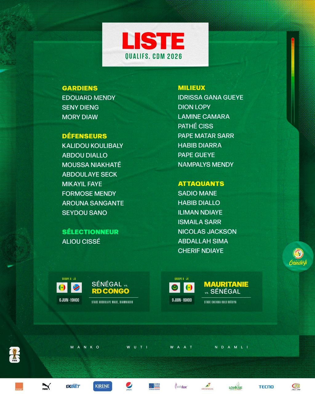 Sénégal : La liste contre la RD Congo et la Mauritanie pour les ...